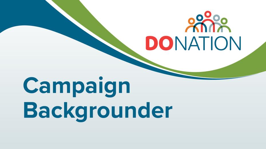 Campaign Backgrounder | organdonor.gov